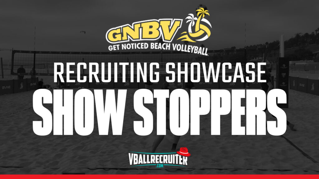 GNBV Recruiting Showcase: Show Stoppers - vballrecruiter.com