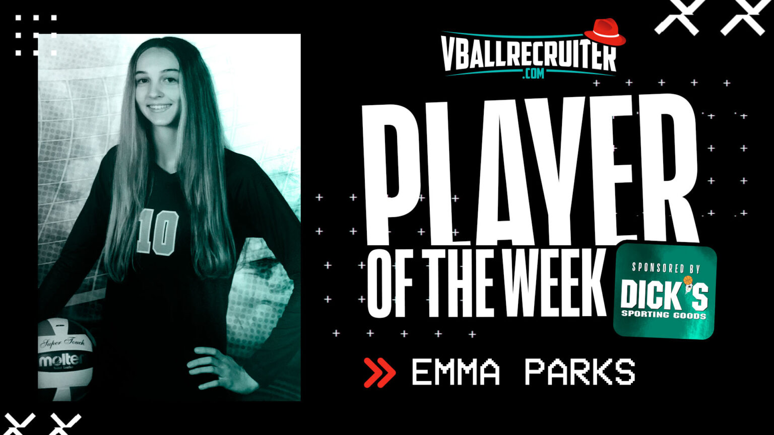 vballrecruiter.com's Player of the Week: Emma Parks (FREE) - vballrecruiter.com